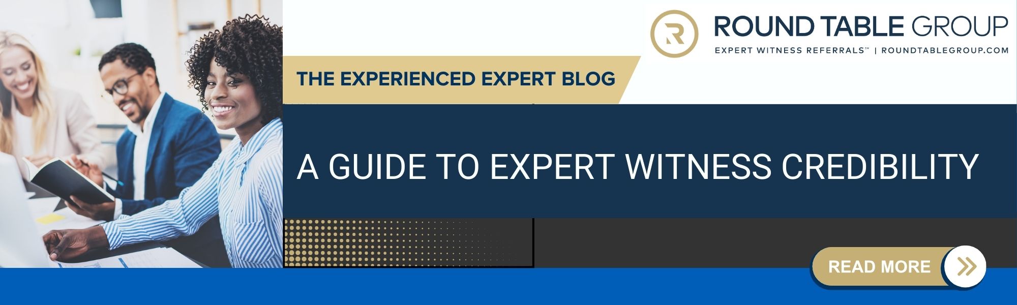 A Guide to Expert Witness Credibility | Round Table Group