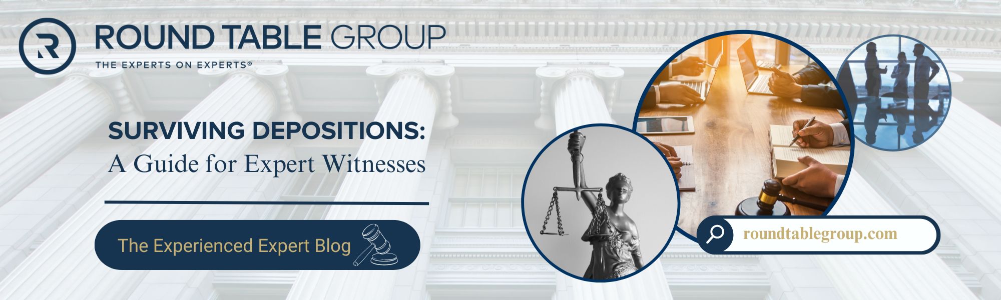 Surviving Depositions: A Guide for Expert Witnesses | Round Table Group