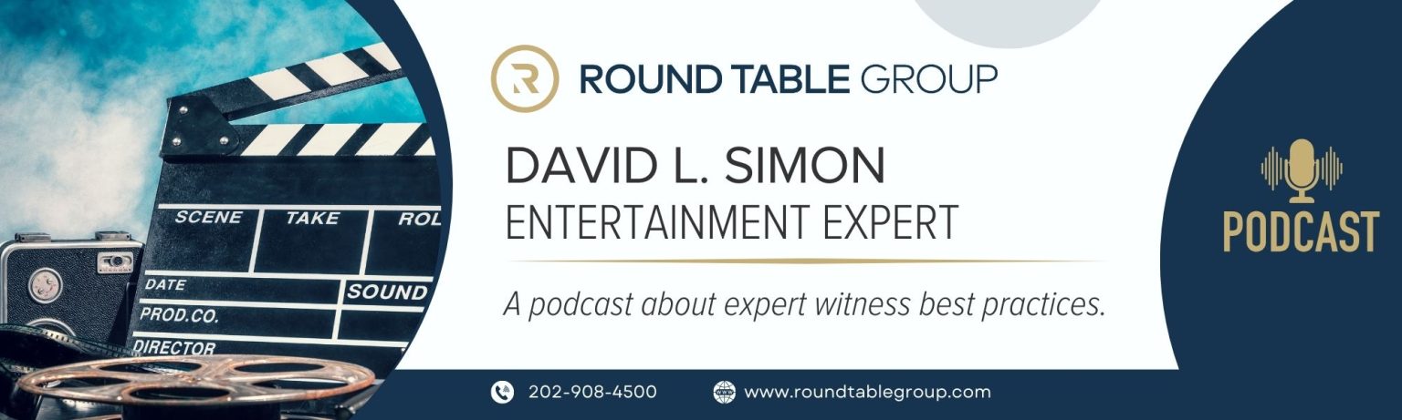 At the Round Table with Entertainment Expert, David L. Simon | Round ...
