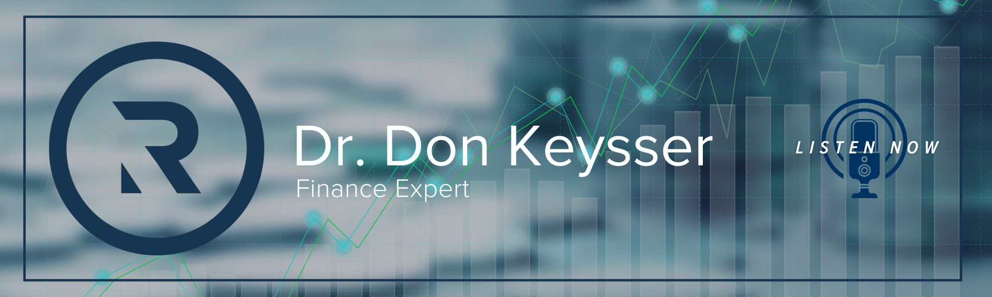 Engaging with Finance Expert, Dr. Don Keysser | Round Table Group