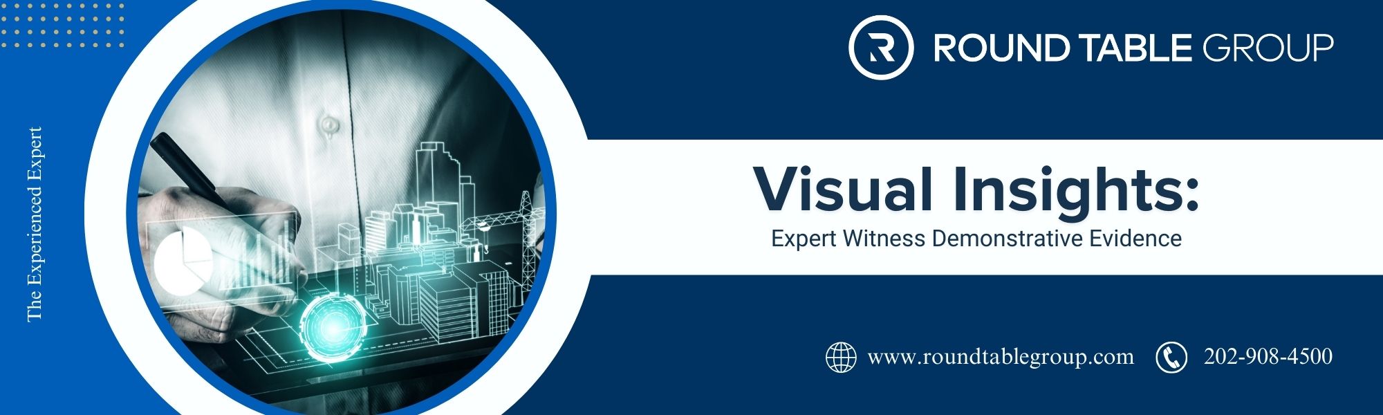 Visual Insights: Expert Witness Demonstrative Evidence | Round Table Group