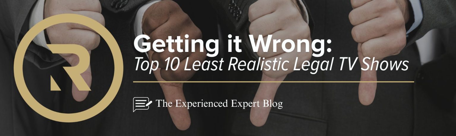 Getting it Wrong: Top 10 Least Realistic Legal TV Shows | Round Table Group